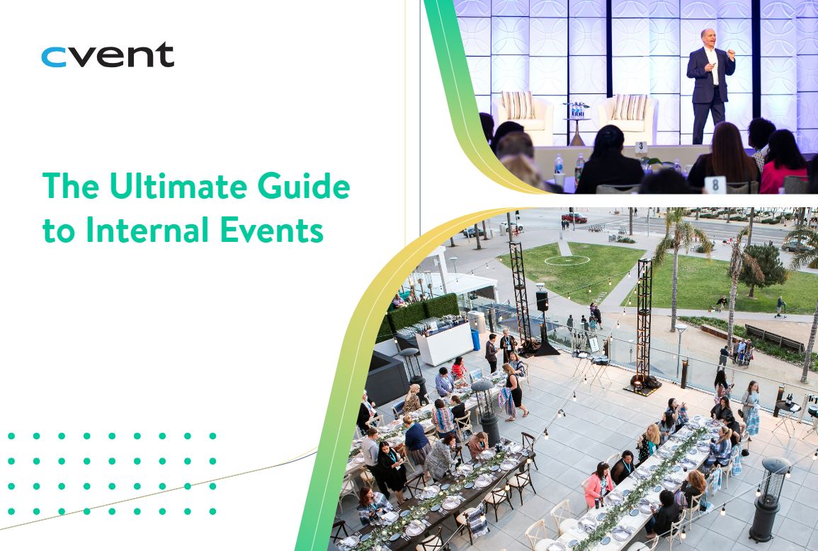 The Ultimate Guide to Internal Events | Cvent