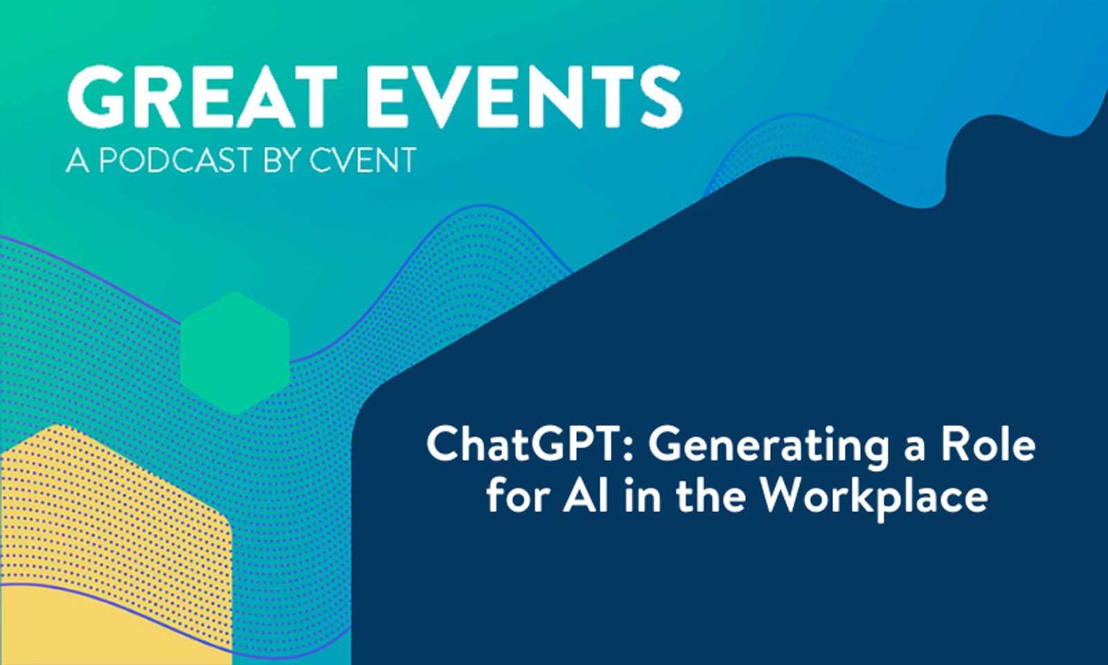 ChatGPT: Generating a Role for AI in the Workplace | Cvent