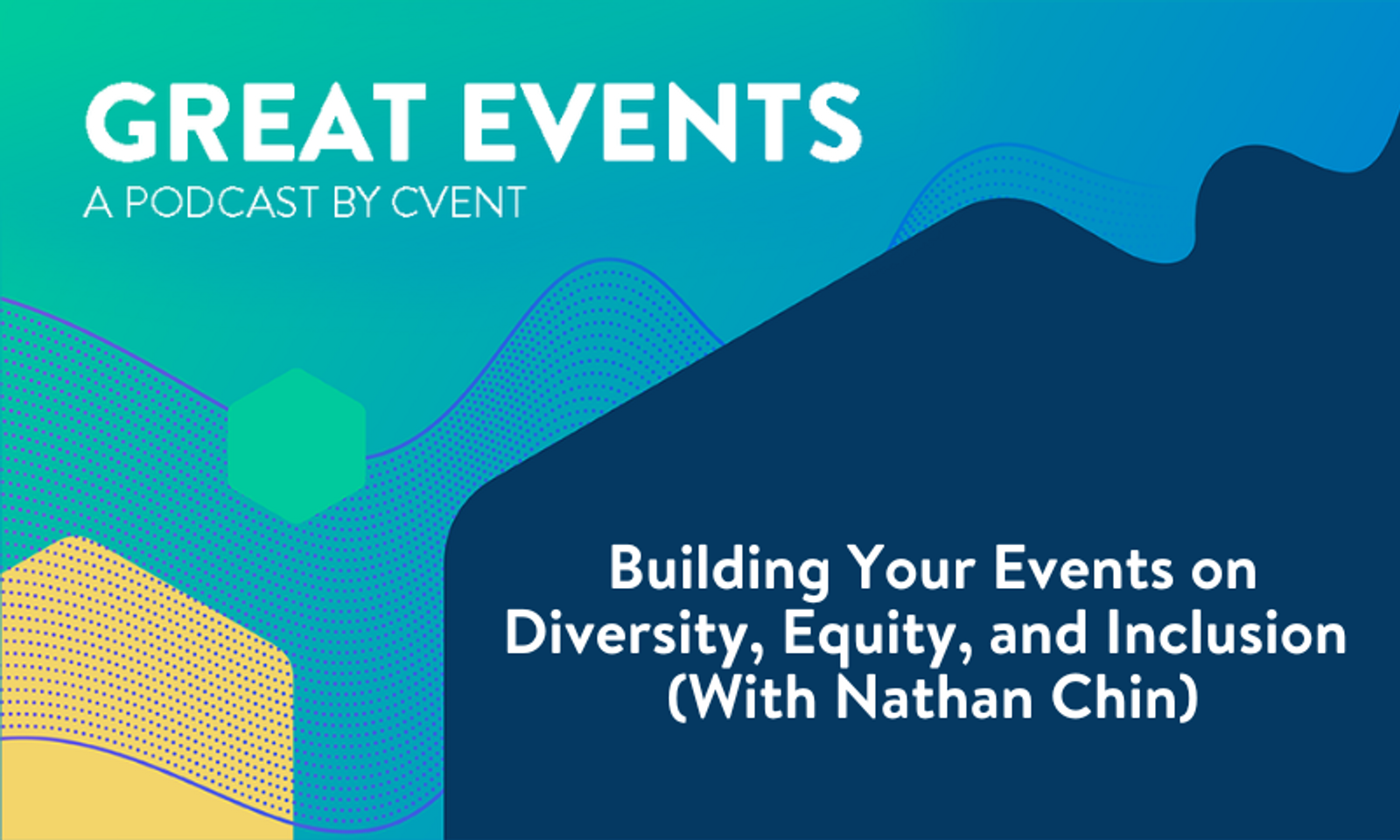 Building Your Events on Diversity, Equity, and Inclusion (with Nathan ...