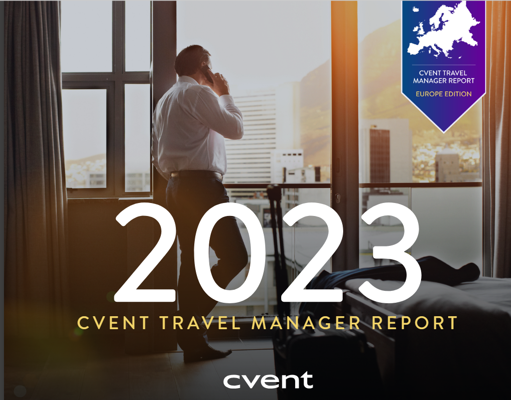 Cvent Unveils 2023 Travel Manager Report | Cvent Blog