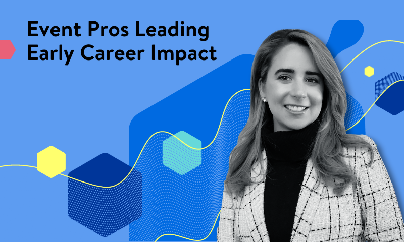 How event professionals are making waves early on in their careers | Cvent
