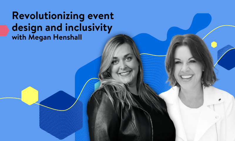 Revolutionizing Event Design and Inclusivity with Google's Megan ...