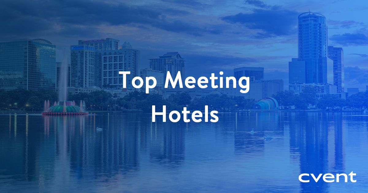 Top Meeting Hotels | Cvent