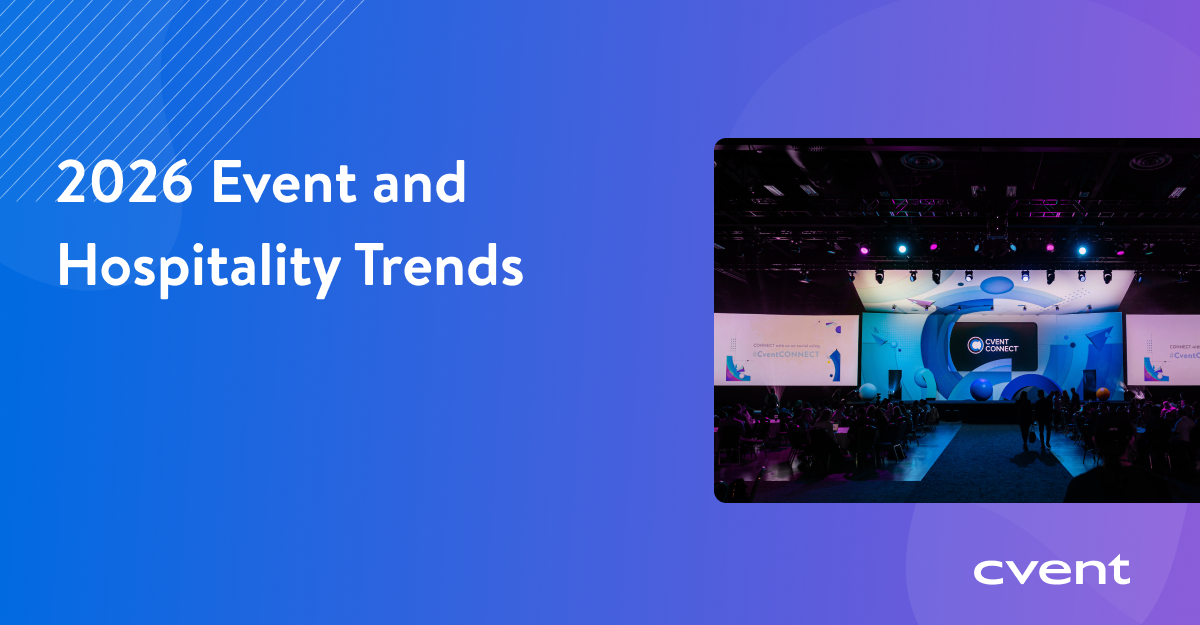 Event and hospitality trends 2026 | Cvent